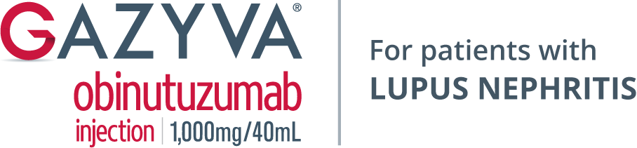 Understanding Lupus Nephritis | GAZYVA® (obinutuzumab)